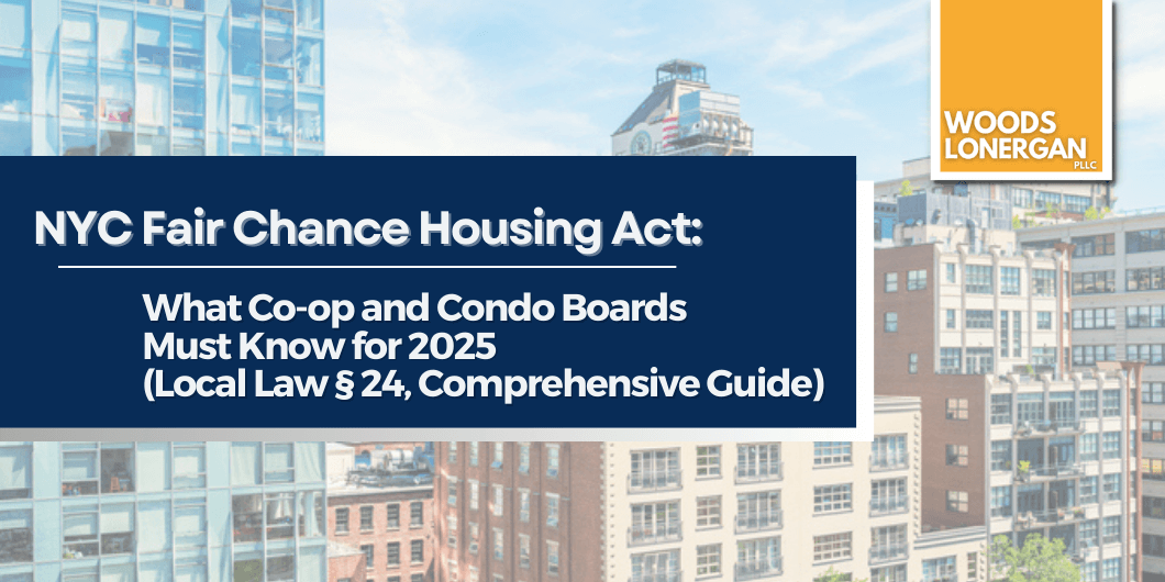NYC Fair Chance Housing Act: What Co-op and Condo Boards Must Know for ...